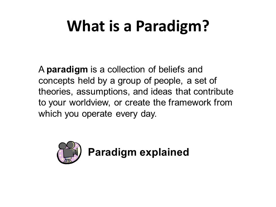 Paradigm Definition Paradigm Definition
