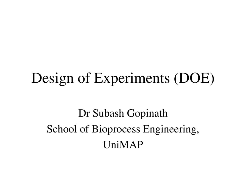 Full Factorial DOE (Design Of Experiment) (48-slide, 50% OFF Full Factorial DOE (Design Of Experiment) (48-slide, 50% OFF