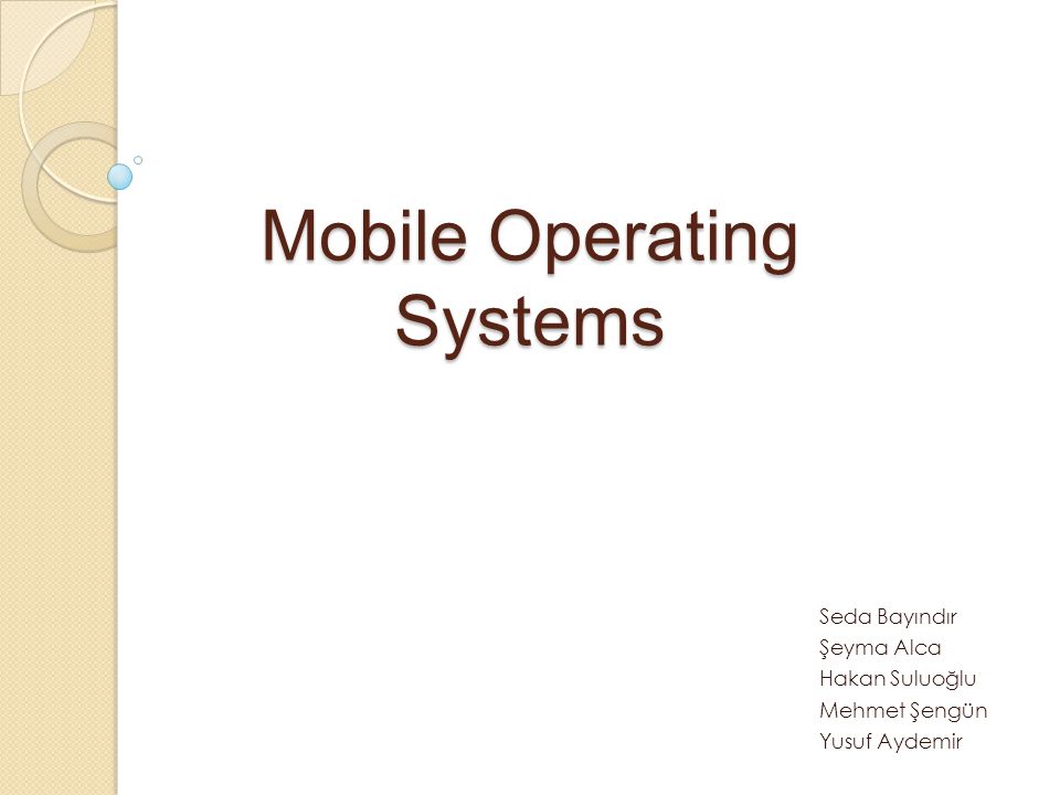 Types Of Mobile Operating System Types Of Mobile Operating System
