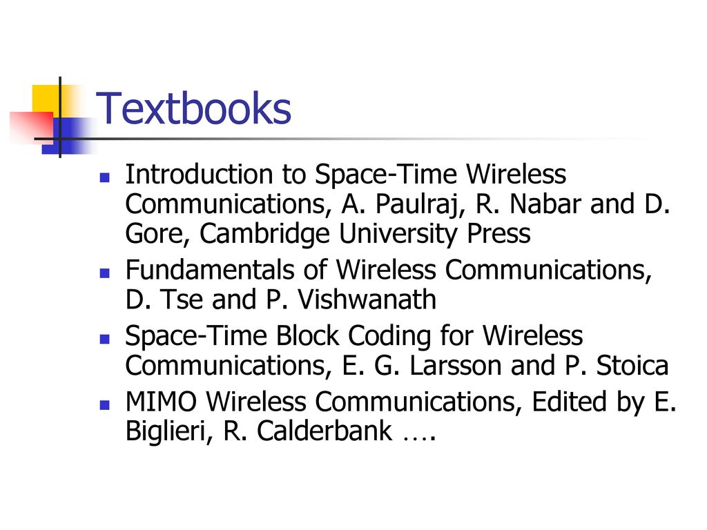 Mimo Wireless Communications Mimo Wireless Communications
