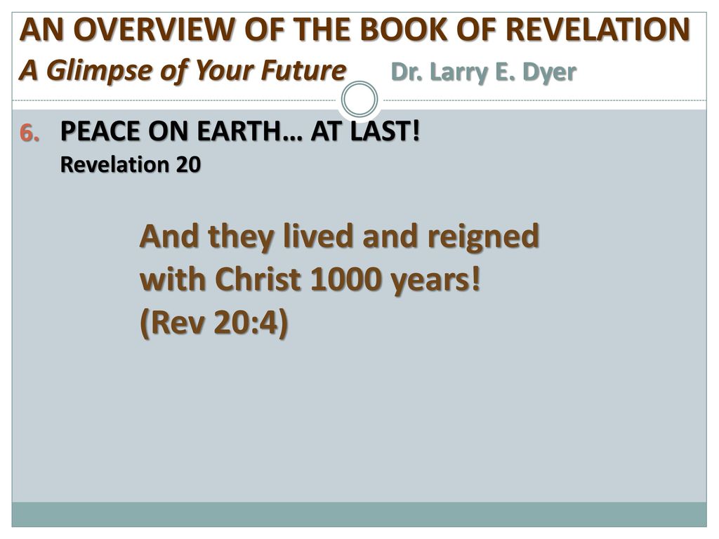 An Overview Of The Book Of Revelation A Glimpse Of Your Future Dr Ppt