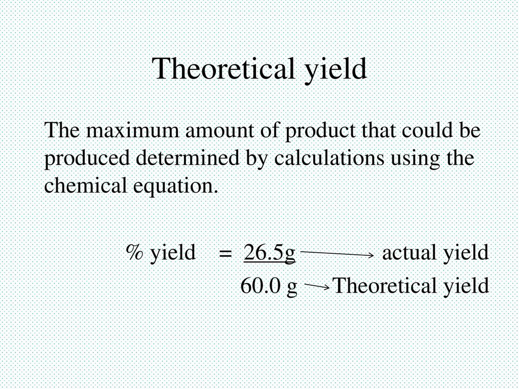 How To Calculate Theoretical Yield Definition And Example, 56% OFF How To Calculate Theoretical Yield Definition And Example, 56% OFF
