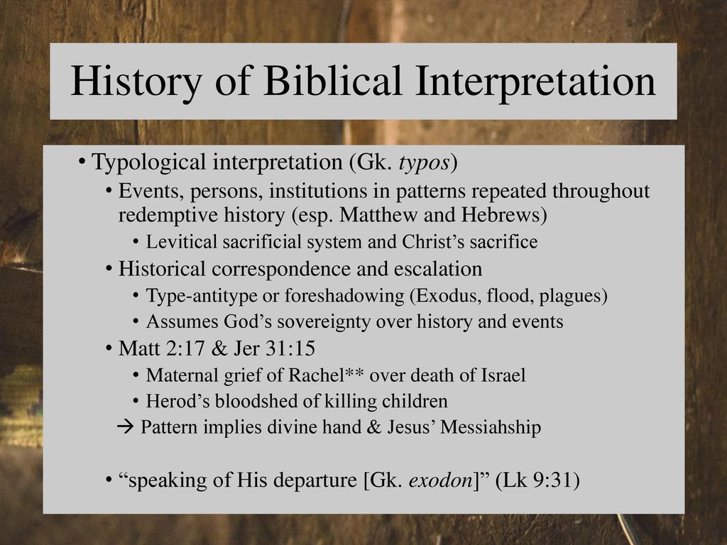 The 611 Biblical Hermeneutics Ppt Download