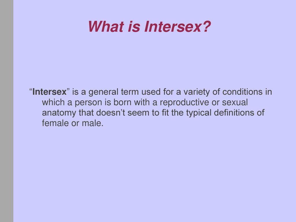 Intersex An Intoduction For The Anu Equity And Diversity Unit Ppt