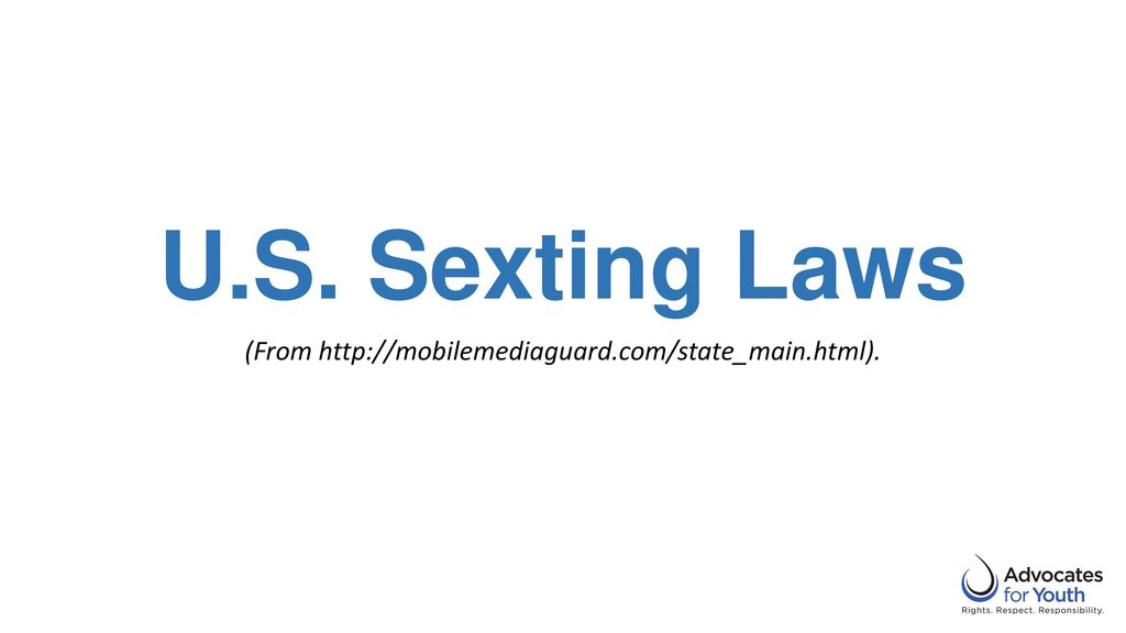 From U S Sexting Laws From Ppt Download