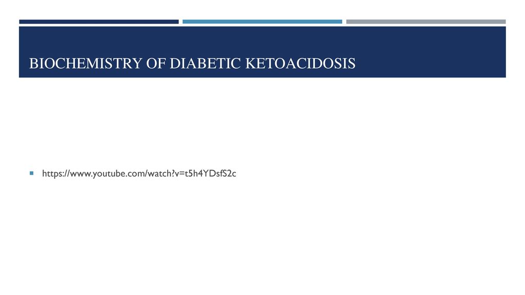 Chemistry Presentation Diabetic Ketoacidosis Ppt Download
