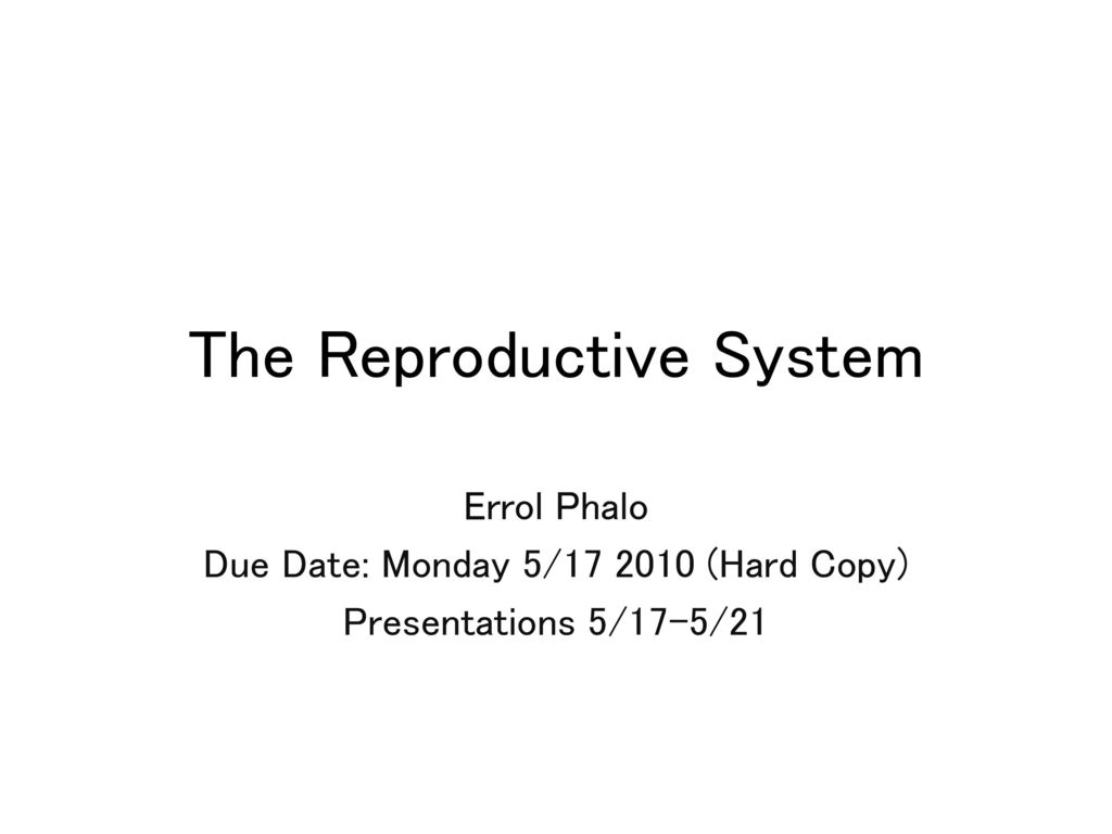 The Reproductive System Ppt Download
