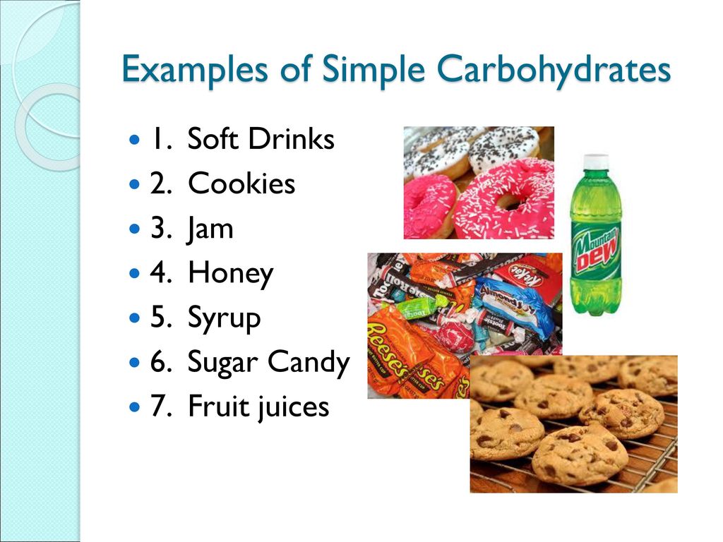 Simple Carbohydrates Examples