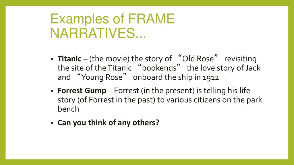Frame Narrative Frame Narrative Overview Significance Video Lesson
