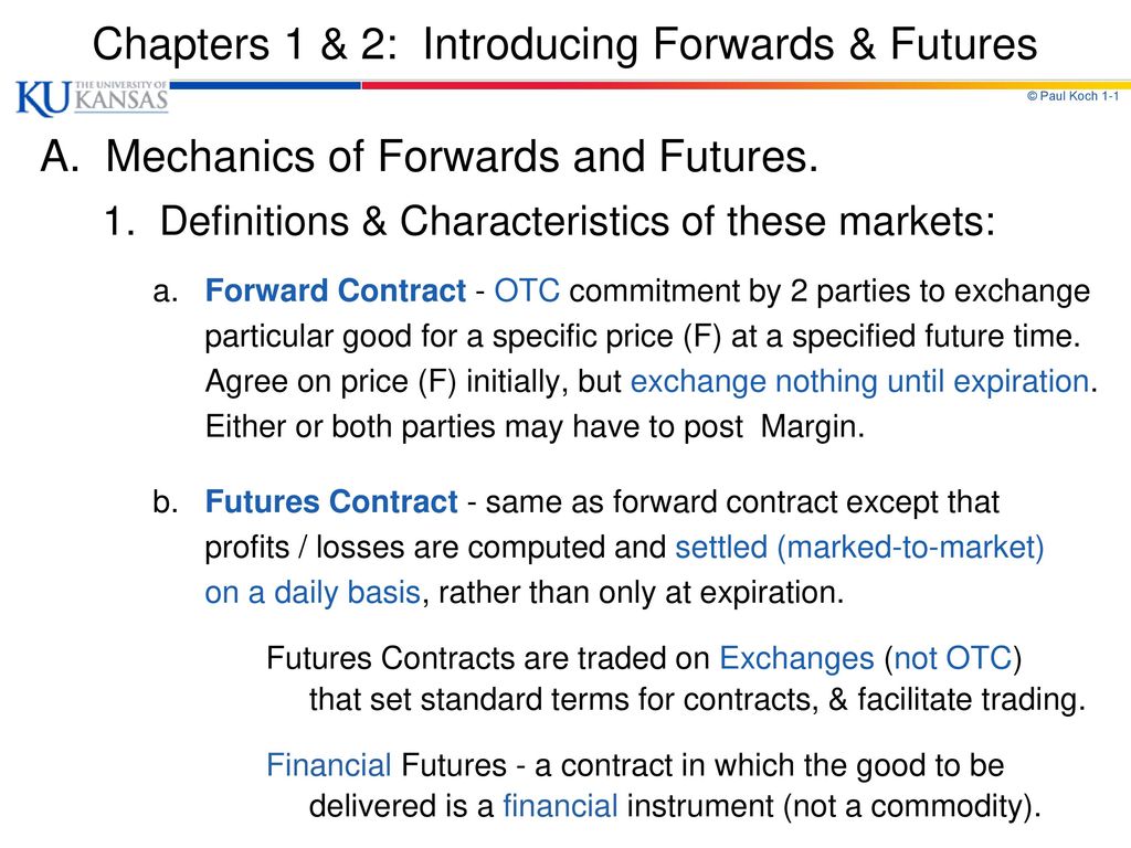 Chapters 1 And 2 Introducing Forwards And Futures Ppt Download