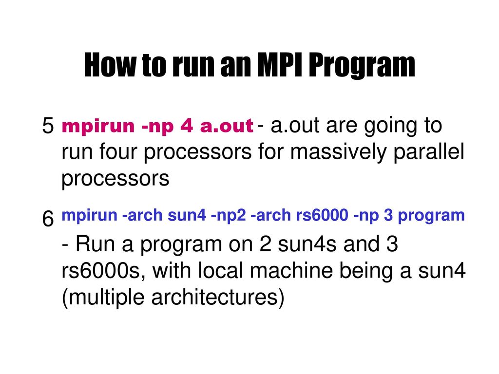 Lecture 2 Part Ii Message Passing Programming Mpi Ppt Download