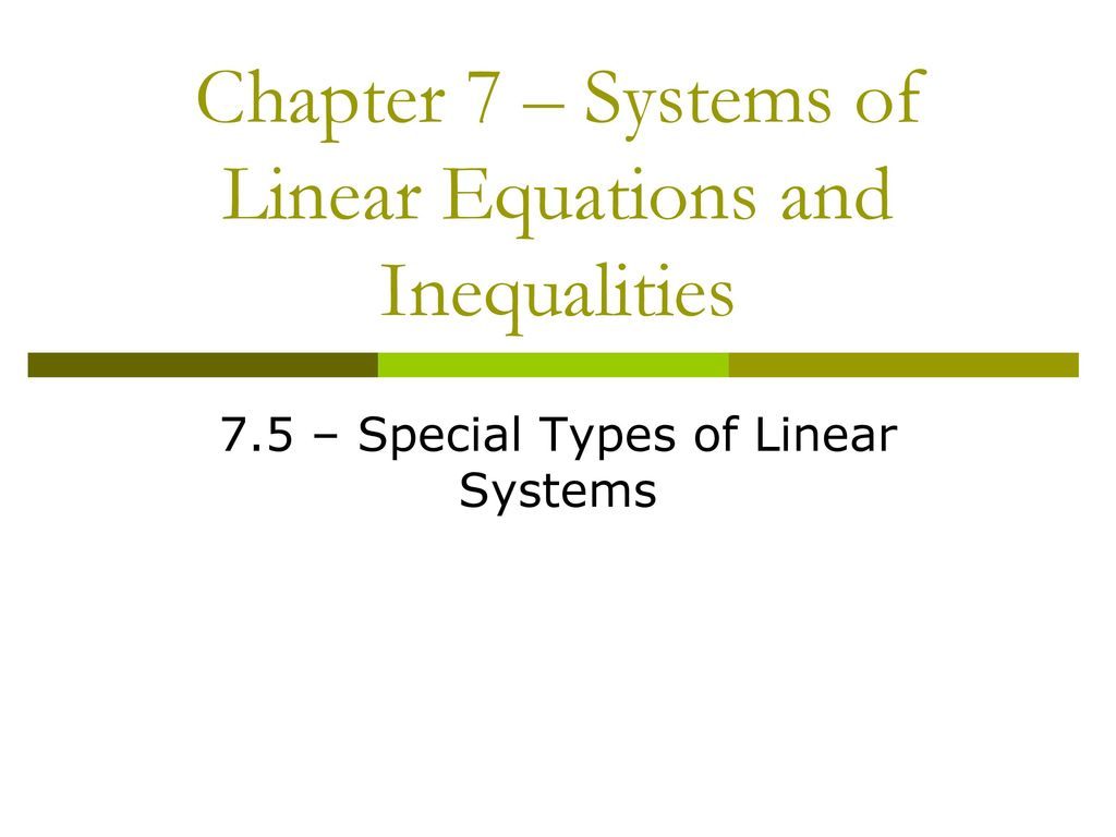 Chapter 7 Systems Of Linear Equations And Inequalities Ppt Download