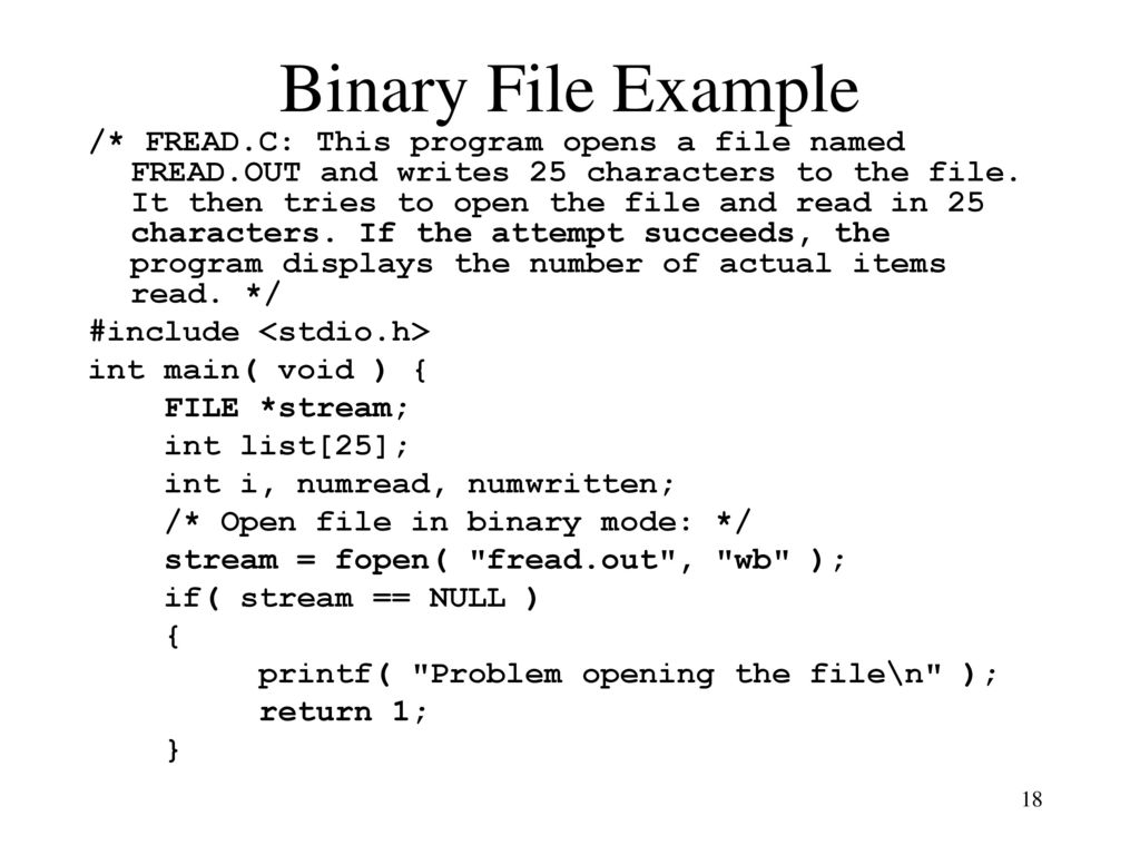 Introduction To Computer Programming Lecture 18 Binary Files Ppt Download