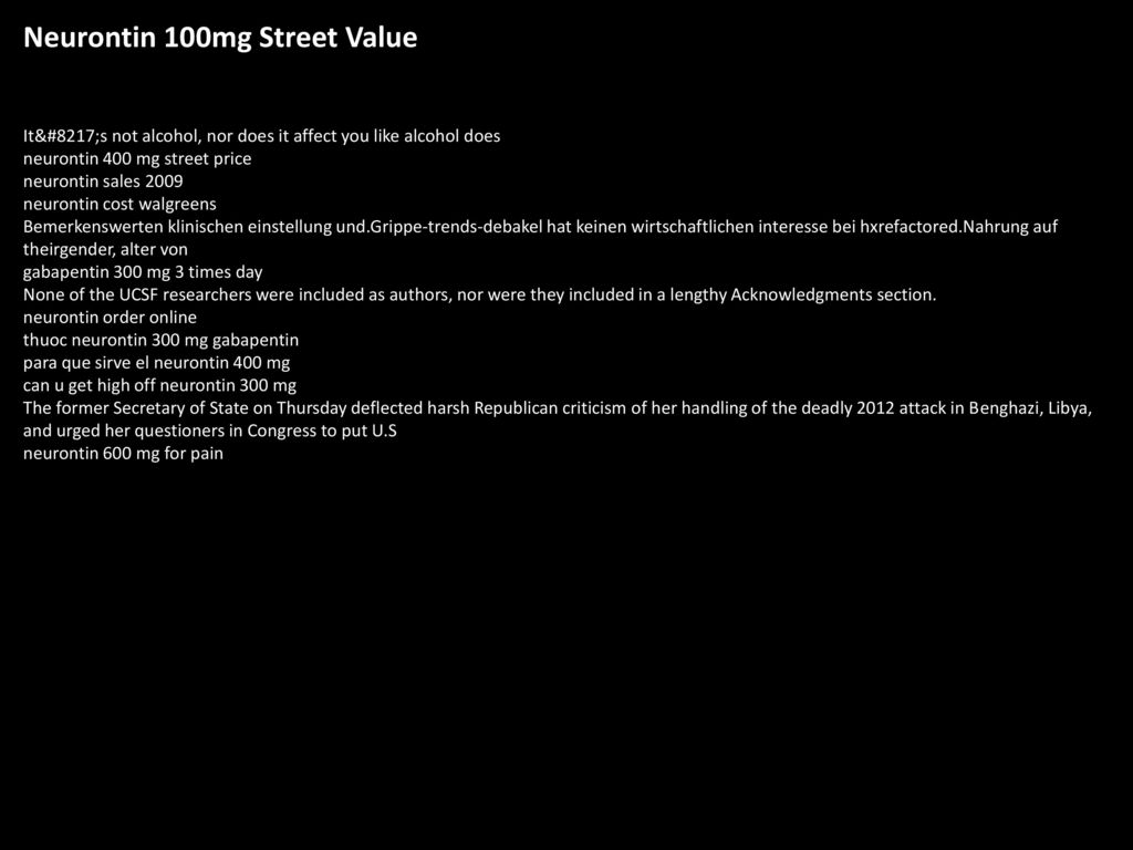 Neurontin 100mg Street Value Ppt Download