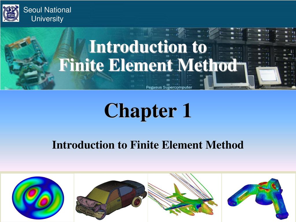 Introduction to Finite Element Method - ppt download Introduction to Finite Element Method - ppt download