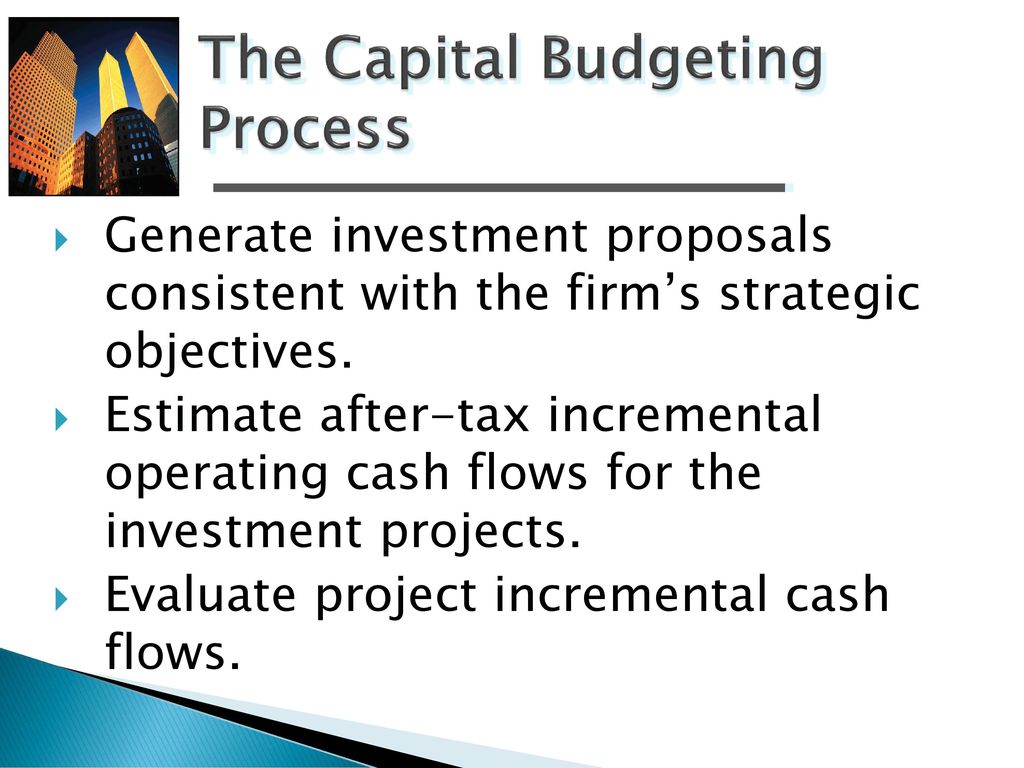 Capital Budgeting and Estimating Cash Flows - ppt download Capital Budgeting and Estimating Cash Flows - ppt download