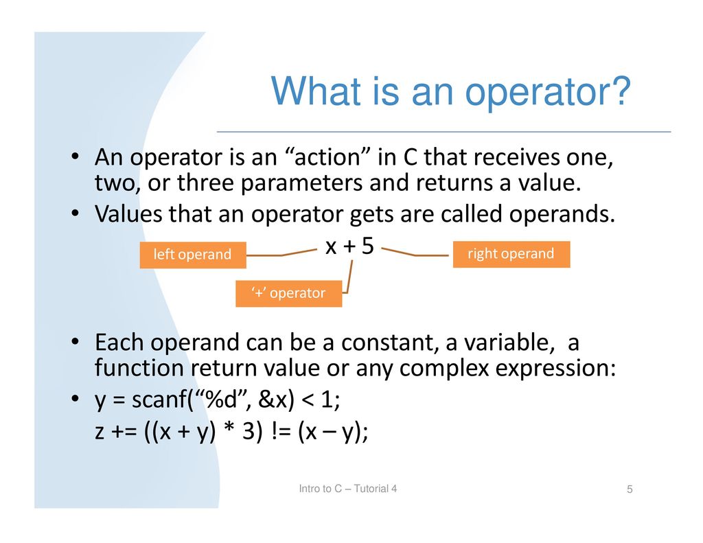 Intro to C Tutorial 4: Arithmetic and Logical expressions - ppt download Intro to C Tutorial 4: Arithmetic and Logical expressions - ppt download