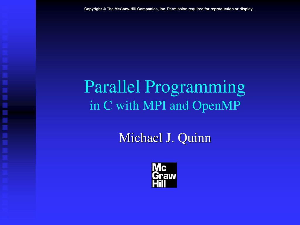 Parallel Programming In C With Mpi And Openmp Ppt Download