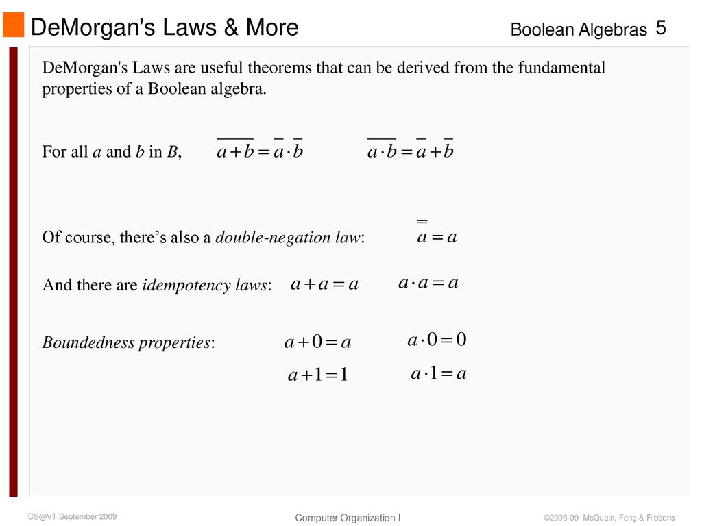 Boolean Algebra A Boolean Algebra Is A Set B Of Values Together With