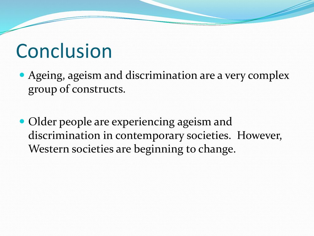 Ageing Ageism And Discrimination Ppt Download