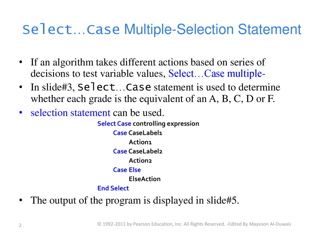 Chapter 4 Selectcase Multiple Selection Statement And Logical Operators Ppt Download