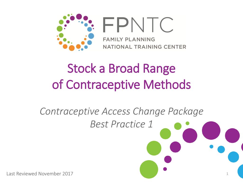Stock A Broad Range Of Contraceptive Methods Ppt Download