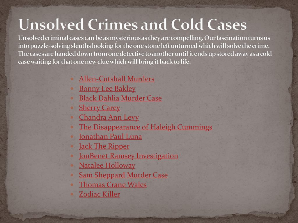 Infamous Criminals Cold Case Files Ppt Download