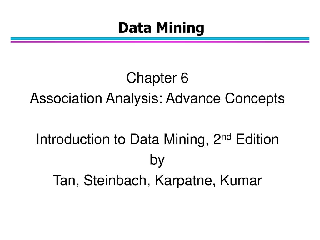 Association Analysis Advance Concepts Ppt Download