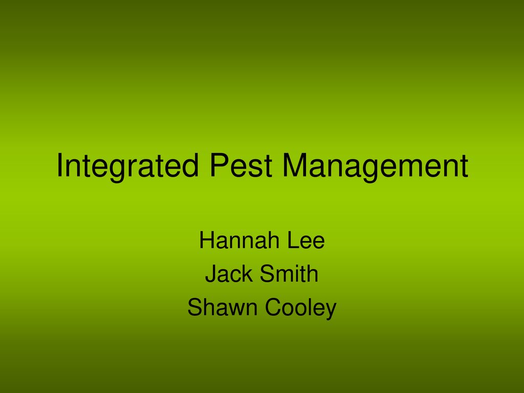 Integrated Pest Management Ppt Download