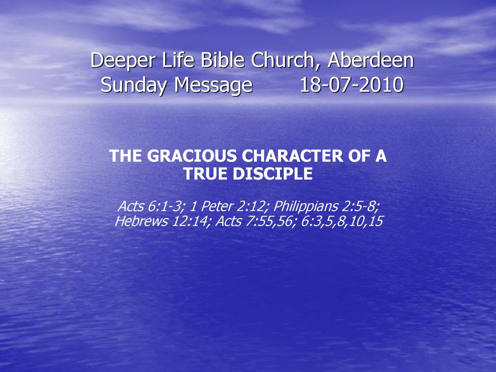 Deeper Life Bible Church Aberdeen Sunday Message Ppt Download