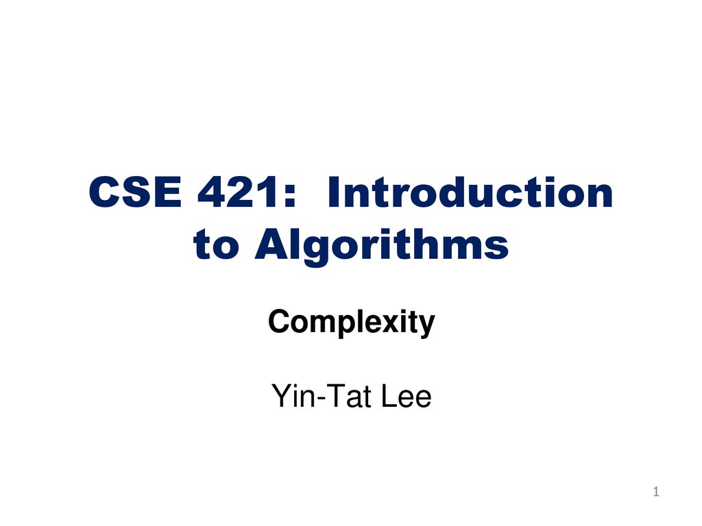 CSE 421: Introduction to Algorithms - ppt download CSE 421: Introduction to Algorithms - ppt download