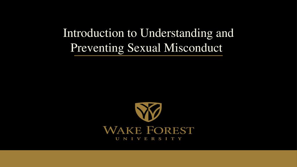 Introduction To Understanding And Preventing Sexual Misconduct Ppt