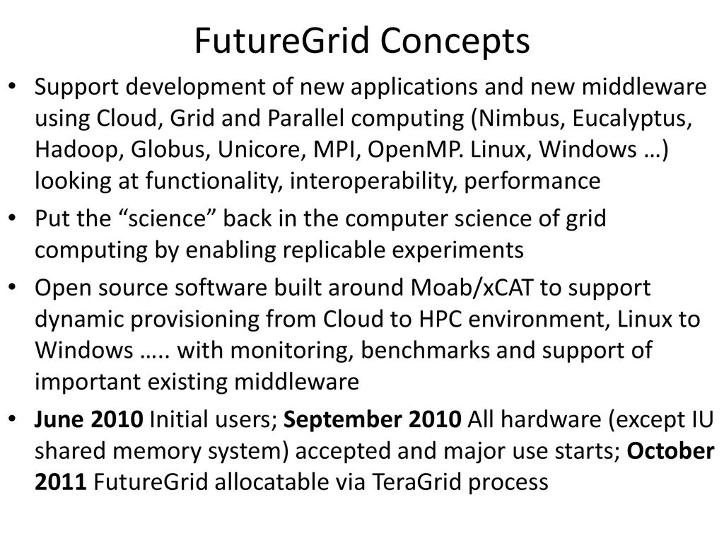 Futuregrid A Grid Testbed Ppt Download