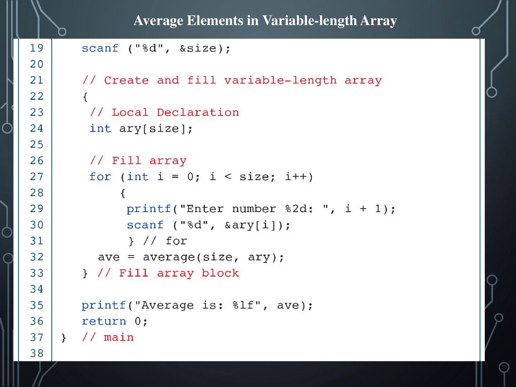 Using Arrays In C Only Fixed Length Arrays Can Be Initialized When They Are Defined Variable