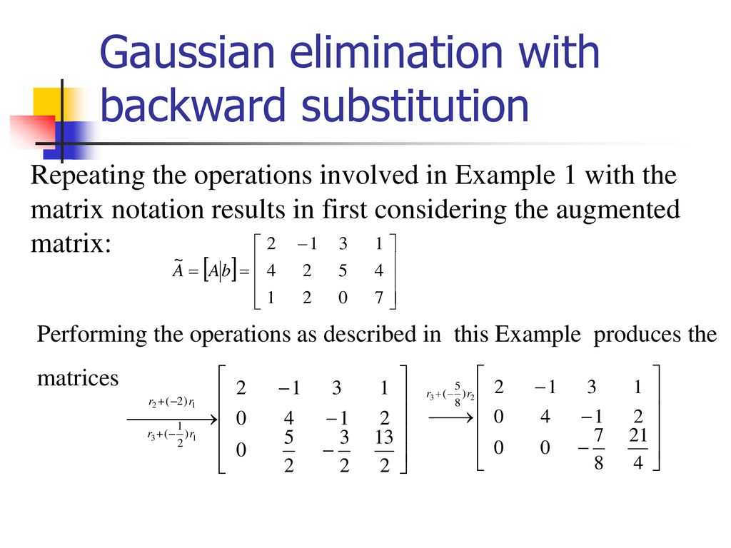 Chapter 6 Direct Methods For Solving Linear Systems Ppt Download