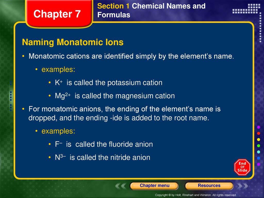 Chapter 7 Naming Monatomic Ions Section 1 Chemical Names And Formulas