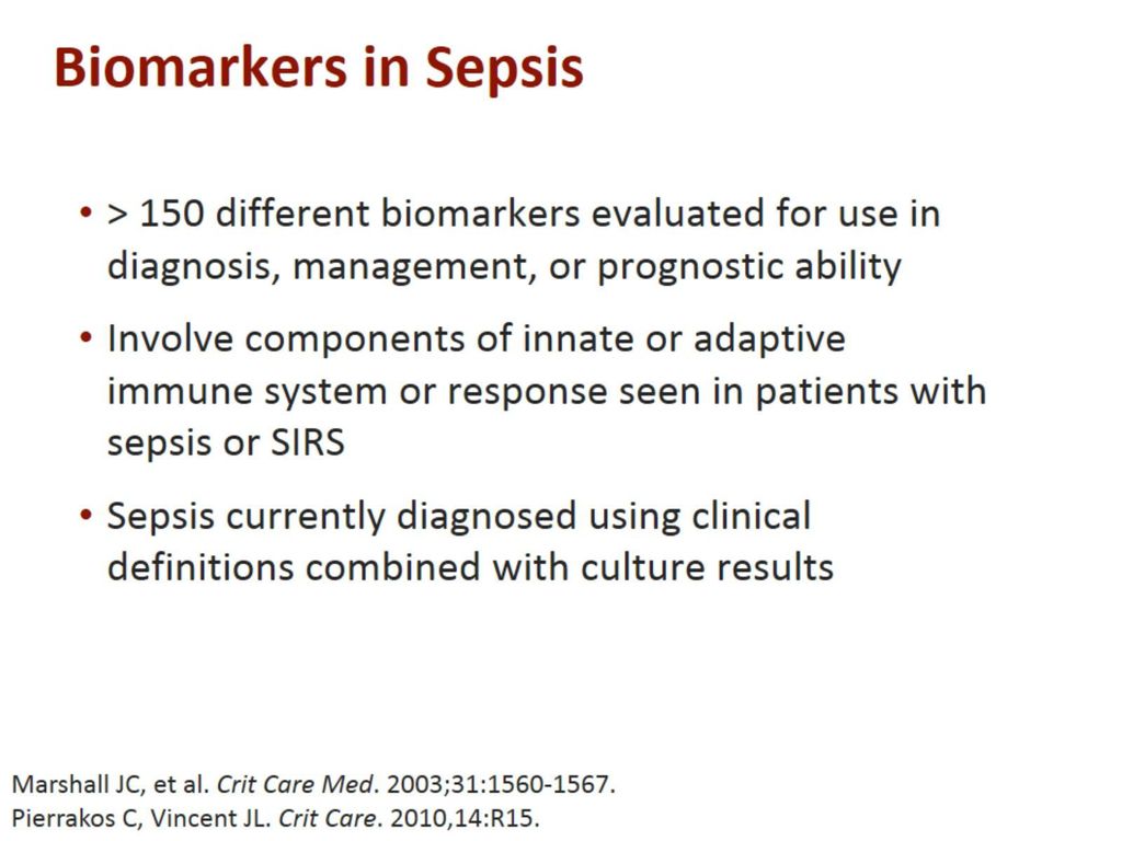 Biomarker Driven Management Of Sepsis And Antibiotics Evidence And