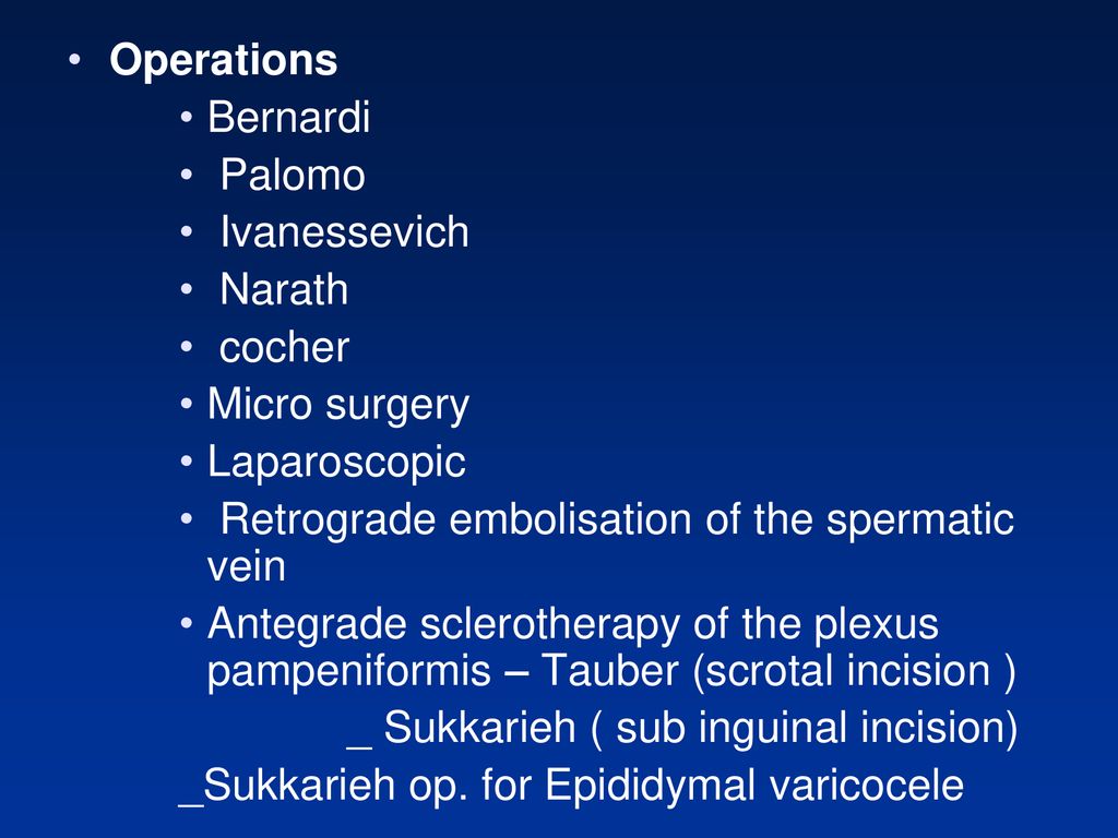 Scrotal Varicocele New Classification And What To Do Ppt Download