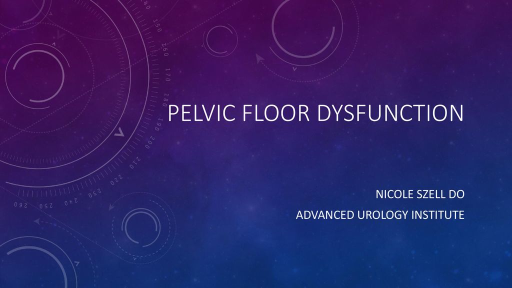 Pelvic Floor Dysfunction Ppt Download