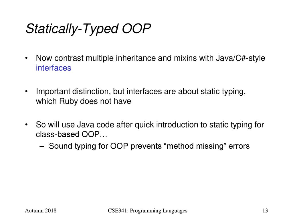 Cse341 Programming Languages Lecture 23 Multiple Inheritance Mixins Interfaces Abstract