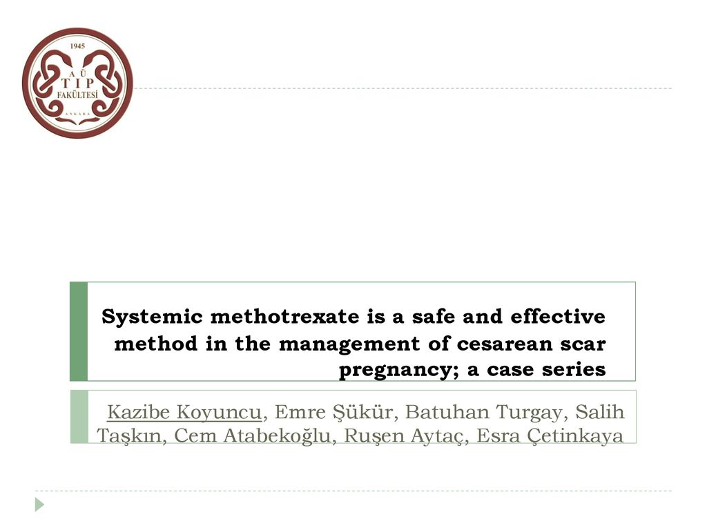 Systemic Methotrexate Is A Safe And Effective Method In The Management