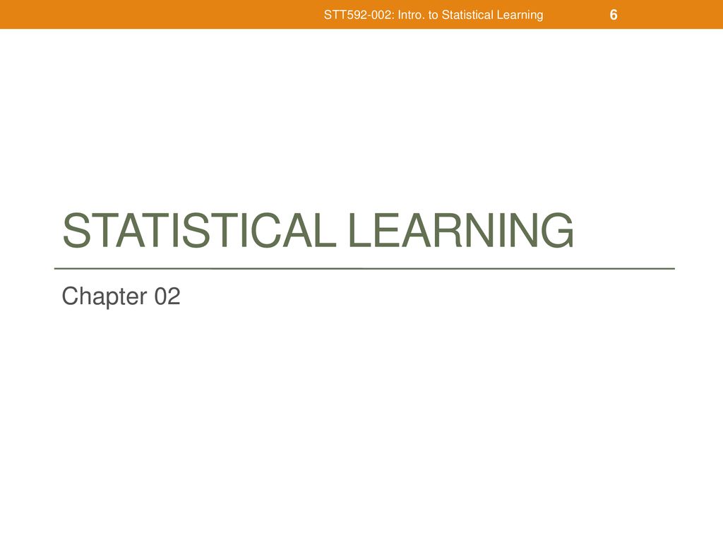 STT : Intro. to Statistical Learning - ppt download STT : Intro. to Statistical Learning - ppt download
