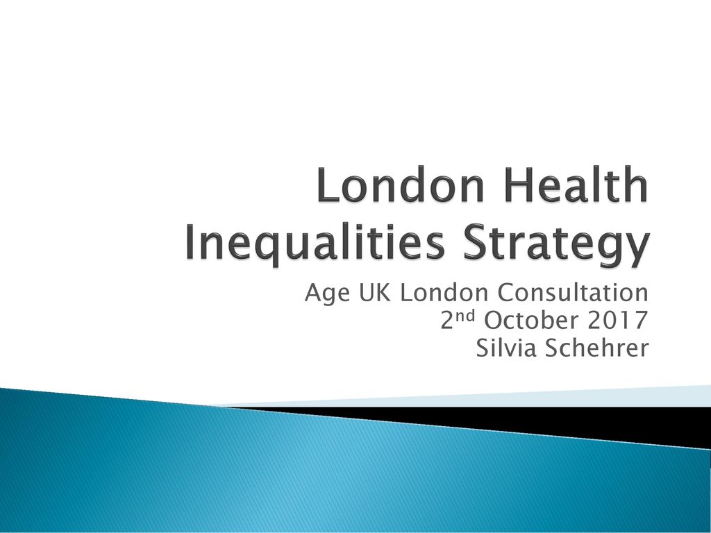 London Health Inequalities Strategy Ppt Download