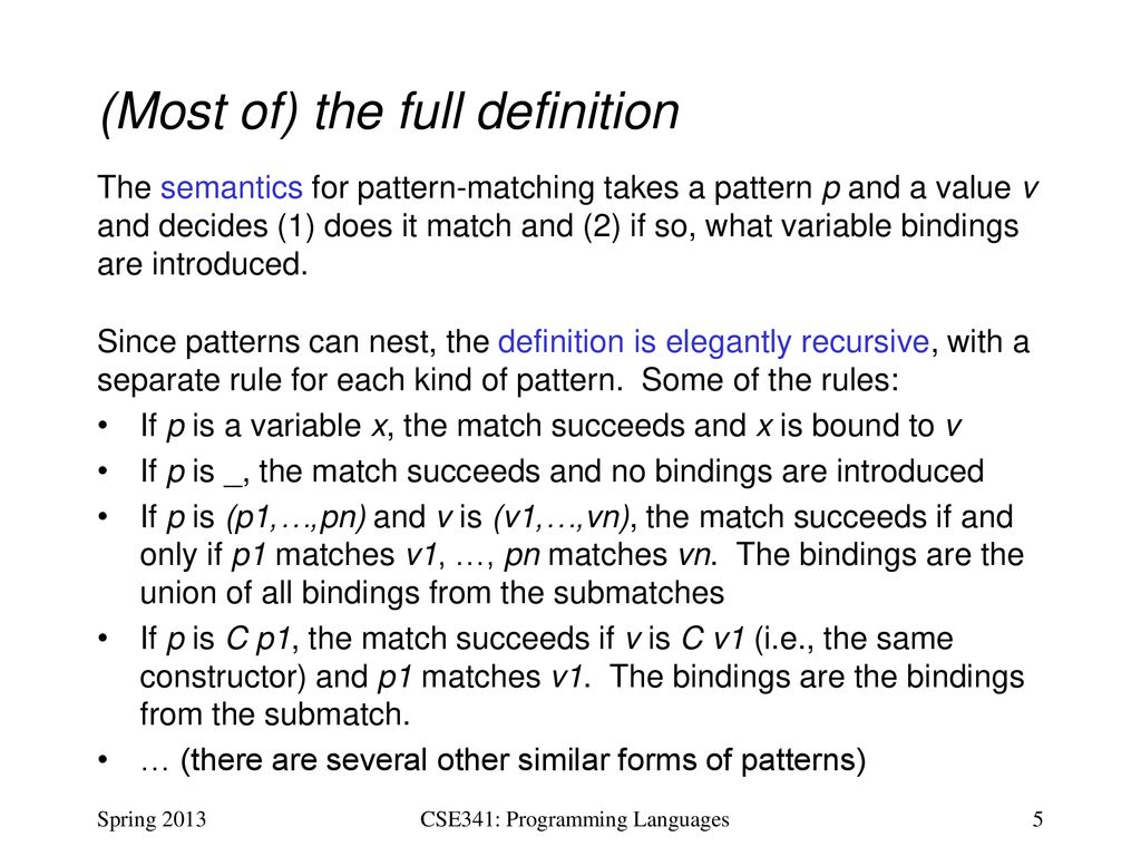 Cse341 Programming Languages Lecture 6 Nested Patterns Exceptions Tail Recursion Dan Grossman 9781