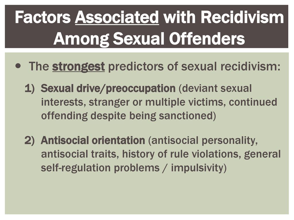Supervision And Treatment Of Sexual Offenders Ppt Download