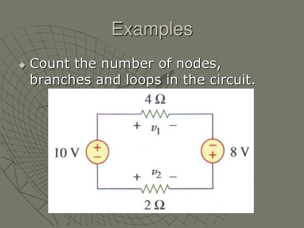 How to Count Nodes and Branches in a Circuit How to Count Nodes and Branches in a Circuit