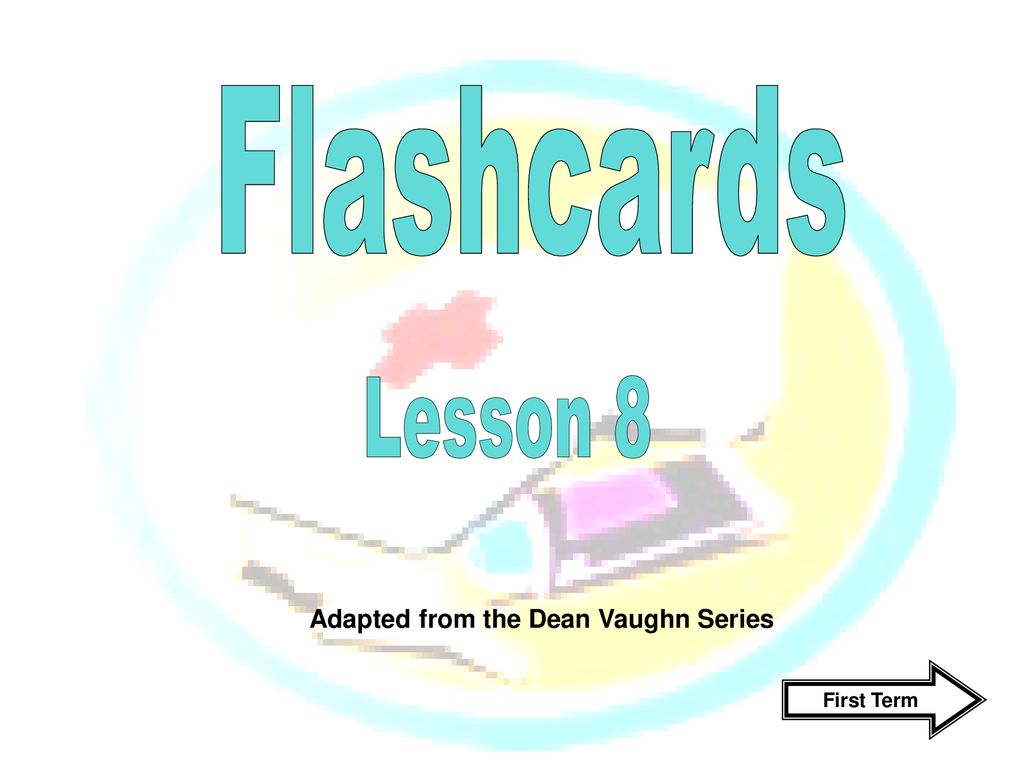 Adapted From The Dean Vaughn Series Ppt Download