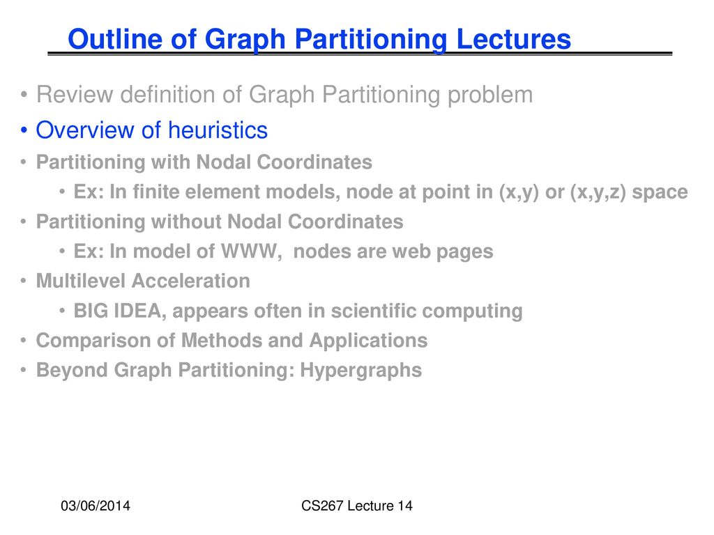 Cs 267 Applications Of Parallel Computers Graph Partitioning Ppt Download