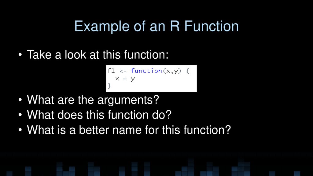 Writing Functions In R Introduction To R Part Ii Ppt Download