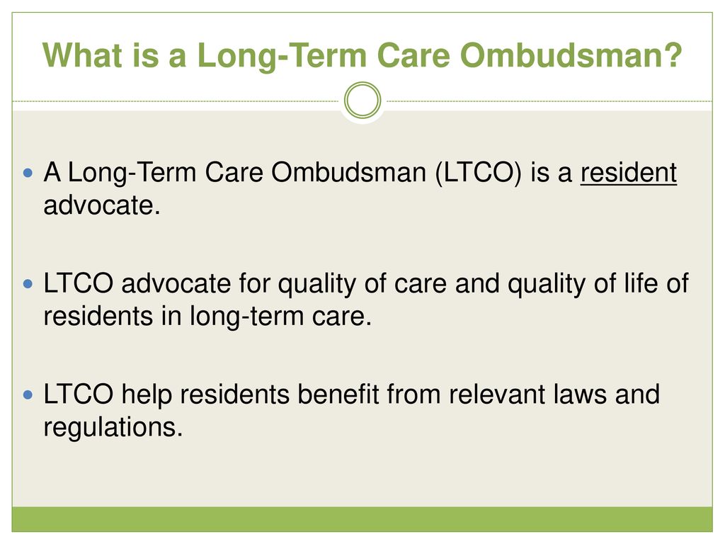 The Long Term Care Ombudsman Program Ppt Download